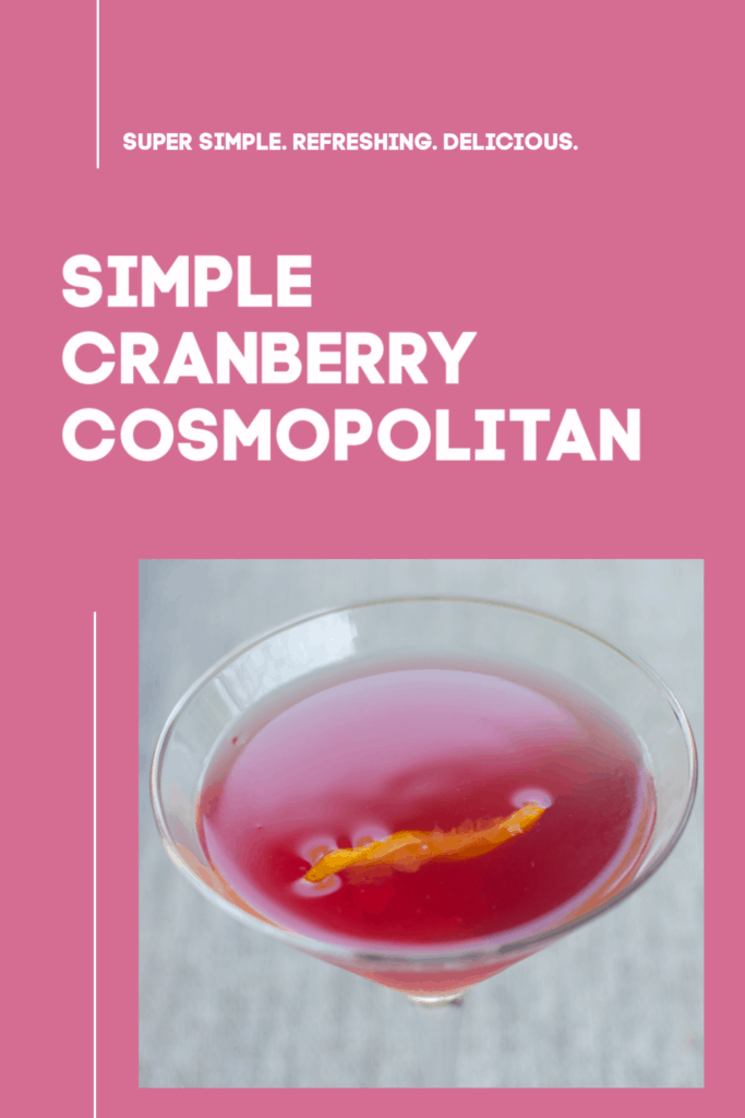 Super Simple Cranberry Cosmo – Erin Brighton